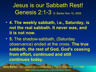 Got Questions 7: Jesus is Our Sabbath | PPT