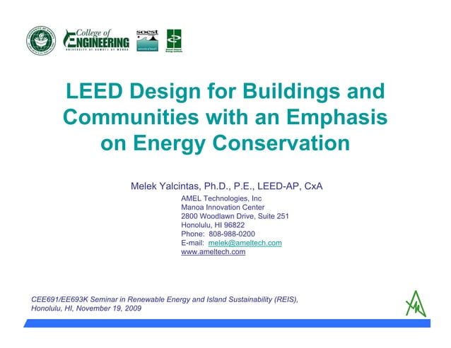 LEED Design for Buildings and Communities with an Emphasis on Energy ...