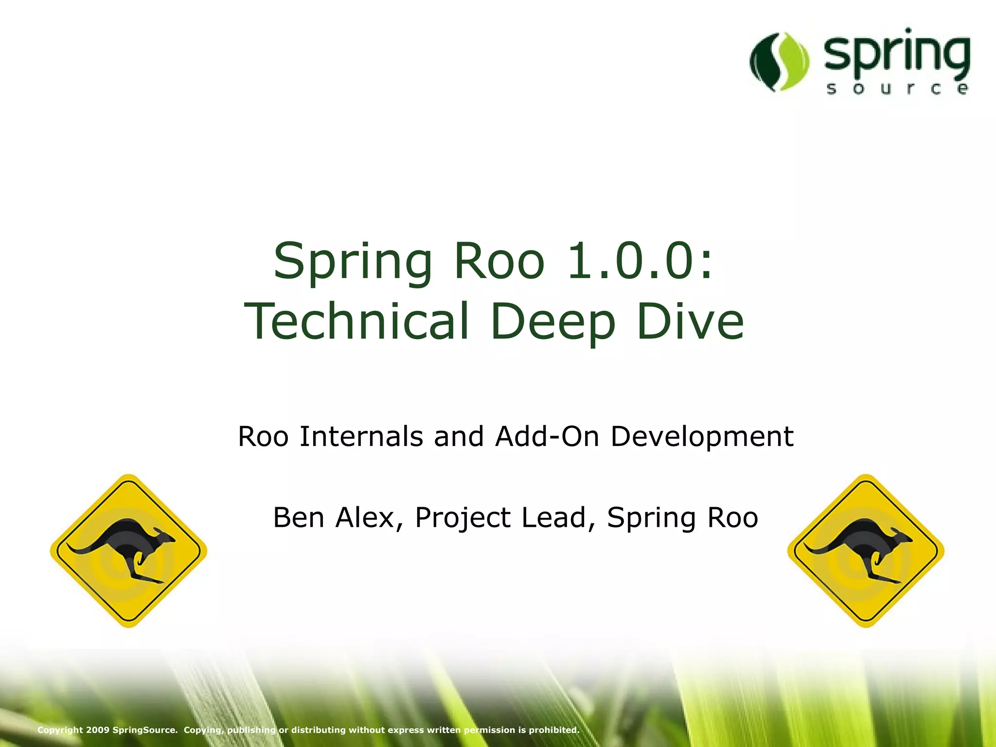 Spring Roo 1.0.0 Technical Deep Dive | PDF