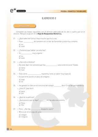 DELE B2 Intermedio. Comprensión auditiva, gramática y vocabulario | PDF