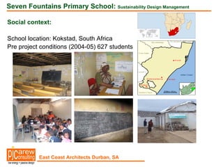 7 Fountains Primary School - south Africa case study | PDF