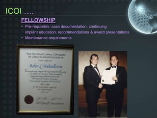 ICOI-The World's Largest Dental Implant Organization | PPTX