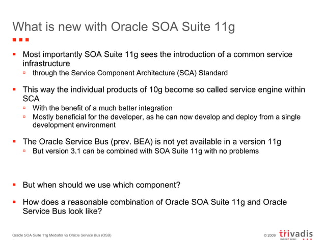 Oracle Soa Suite 11g Mediator Vs Oracle Service Bus Osb