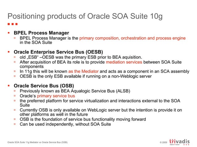 Oracle Soa Suite 11g Mediator Vs Oracle Service Bus Osb