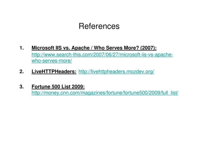2009 - Microsoft IIS Vs. Apache - Who Serves More - A Study | PDF