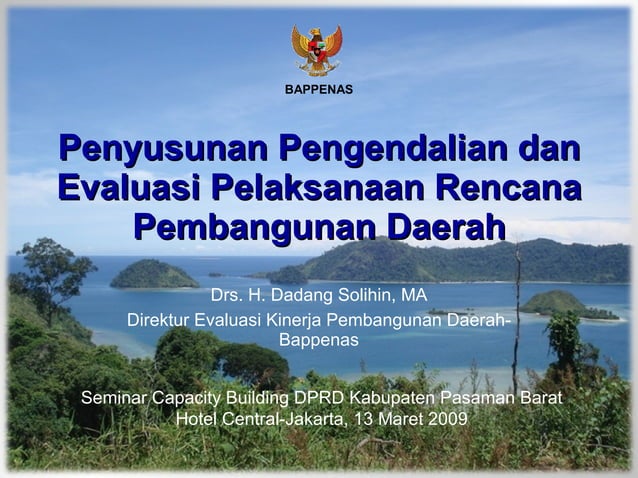 Penyusunan Pengendalian dan Evaluasi Pelaksanaan Rencana Pembangunan ... Penyusunan Pengendalian dan Evaluasi Pelaksanaan Rencana Pembangunan ...
