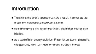 Effect of radioactive on skin 2009010018_RISInw.pptx