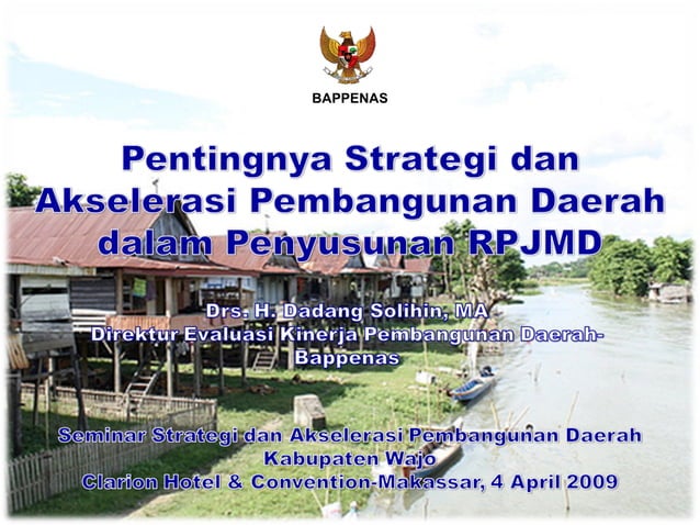 Pentingnya Strategi dan Akselerasi Pembangunan Daerah dalam Penyusunan RPJMD | PPT