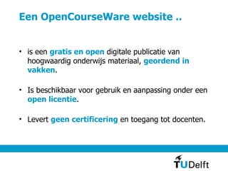 TU Delft OpenCourseWare presentation | PPT