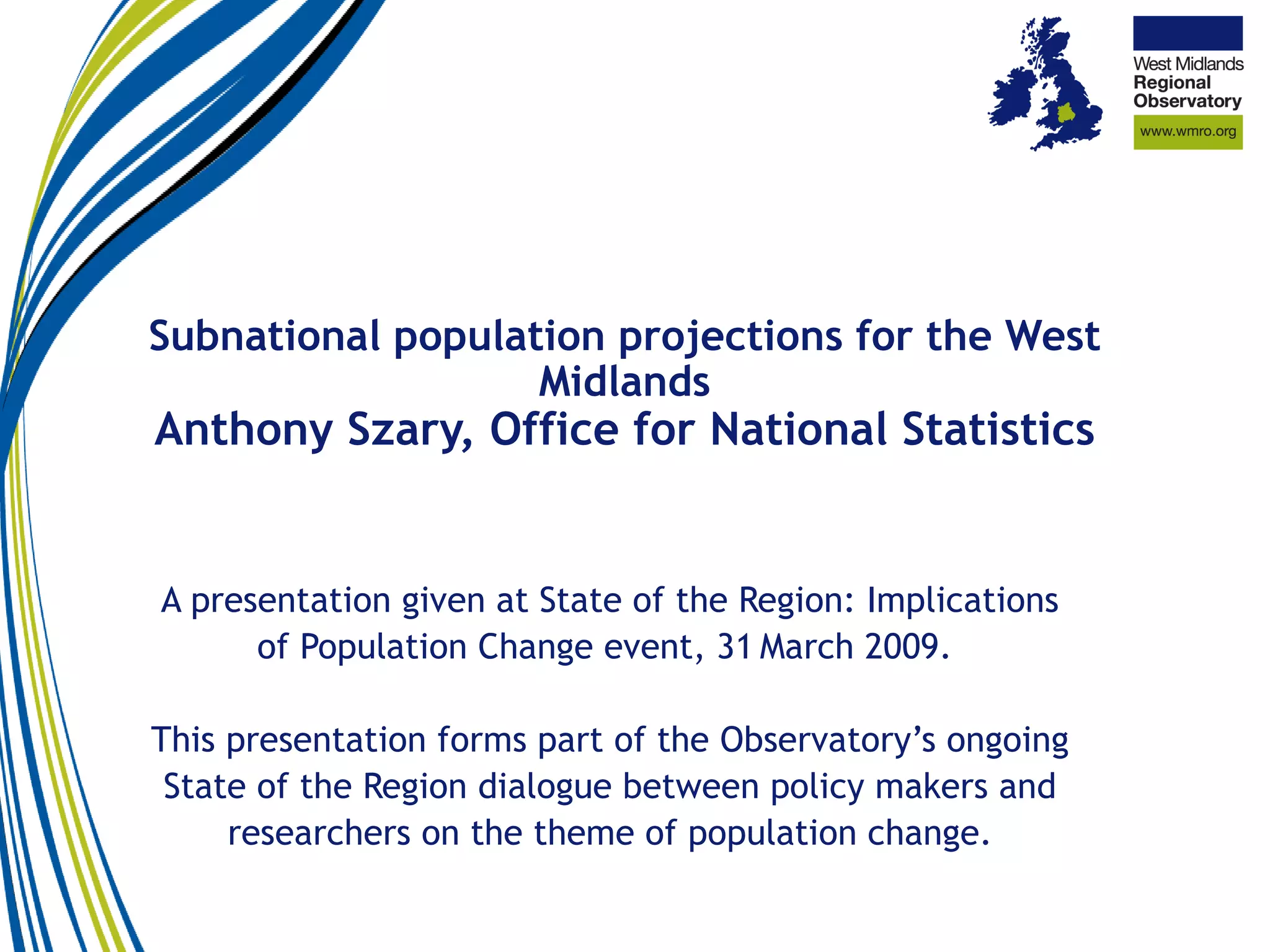 Subnational Population Projections For England Ppt