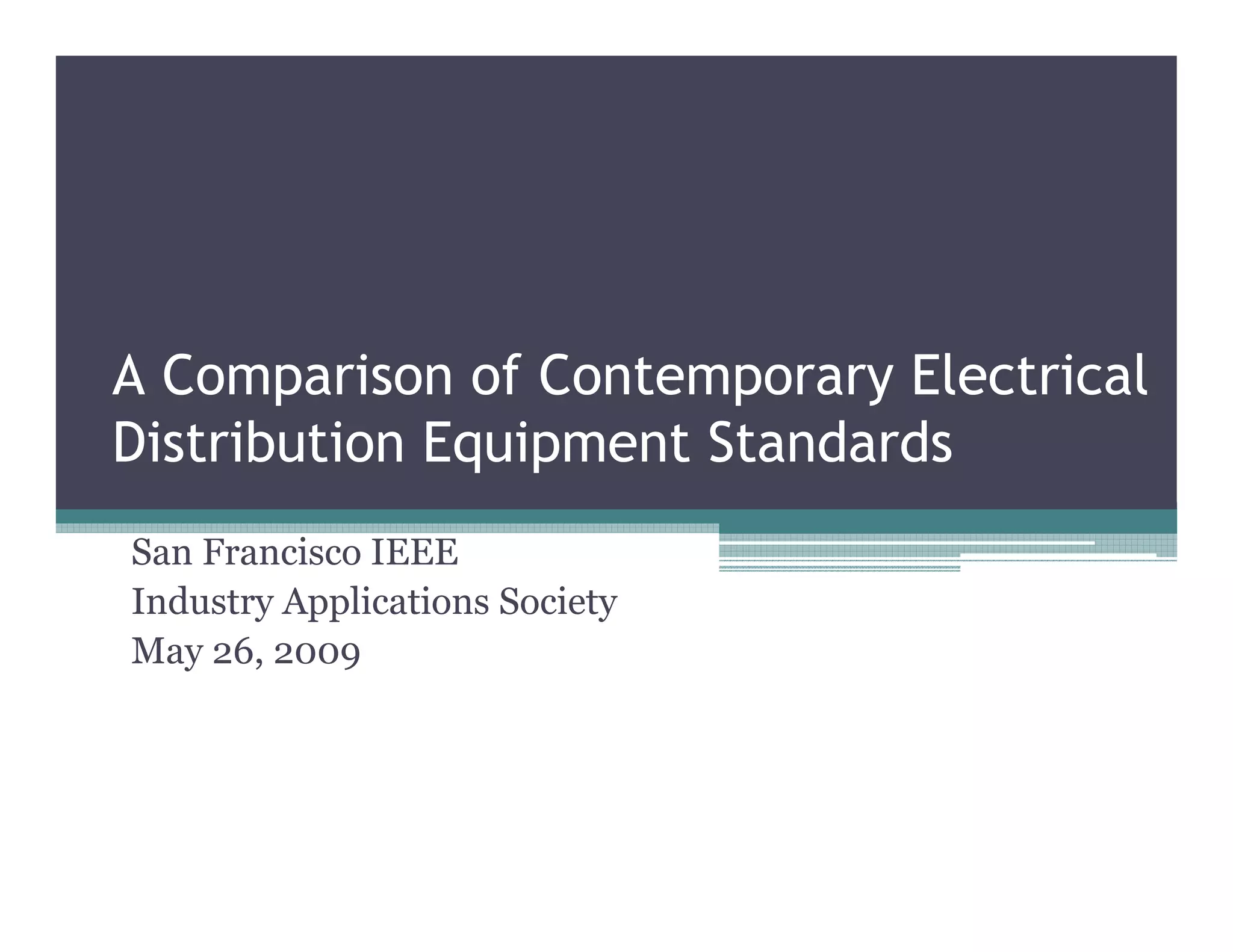 A Comparison of Contemporary Electrical Distribution Equipment ...