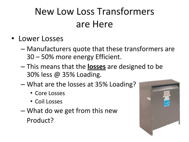 High Efficiency Transformers | PPT