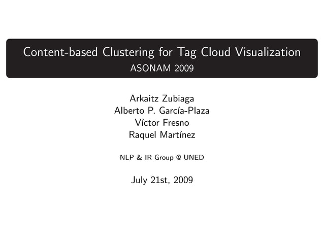 Content Based Clustering For Tag Cloud Visualization Ppt