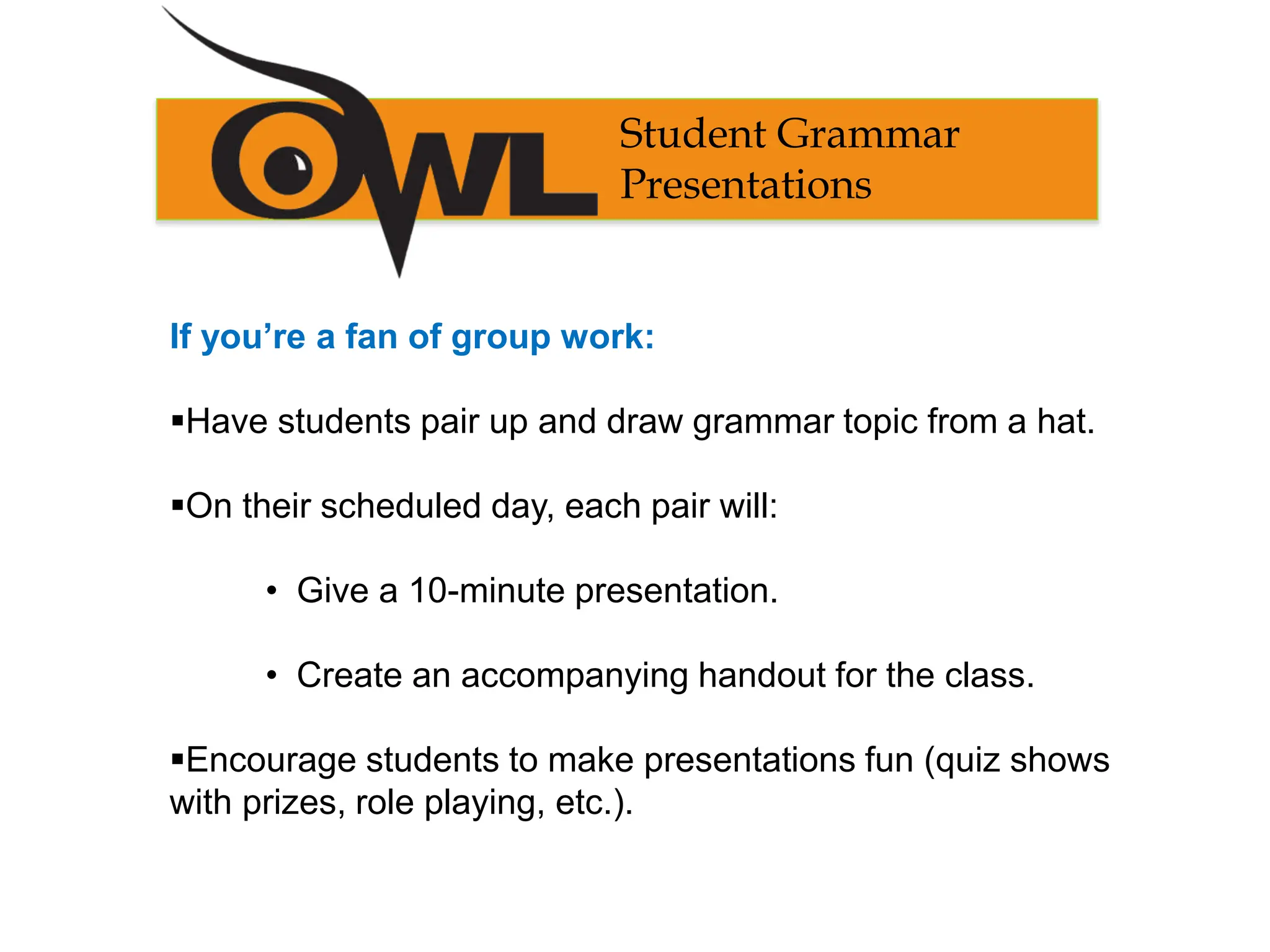 Teaching and Assessing Grammar in fhe Writing Classroom | PPT
