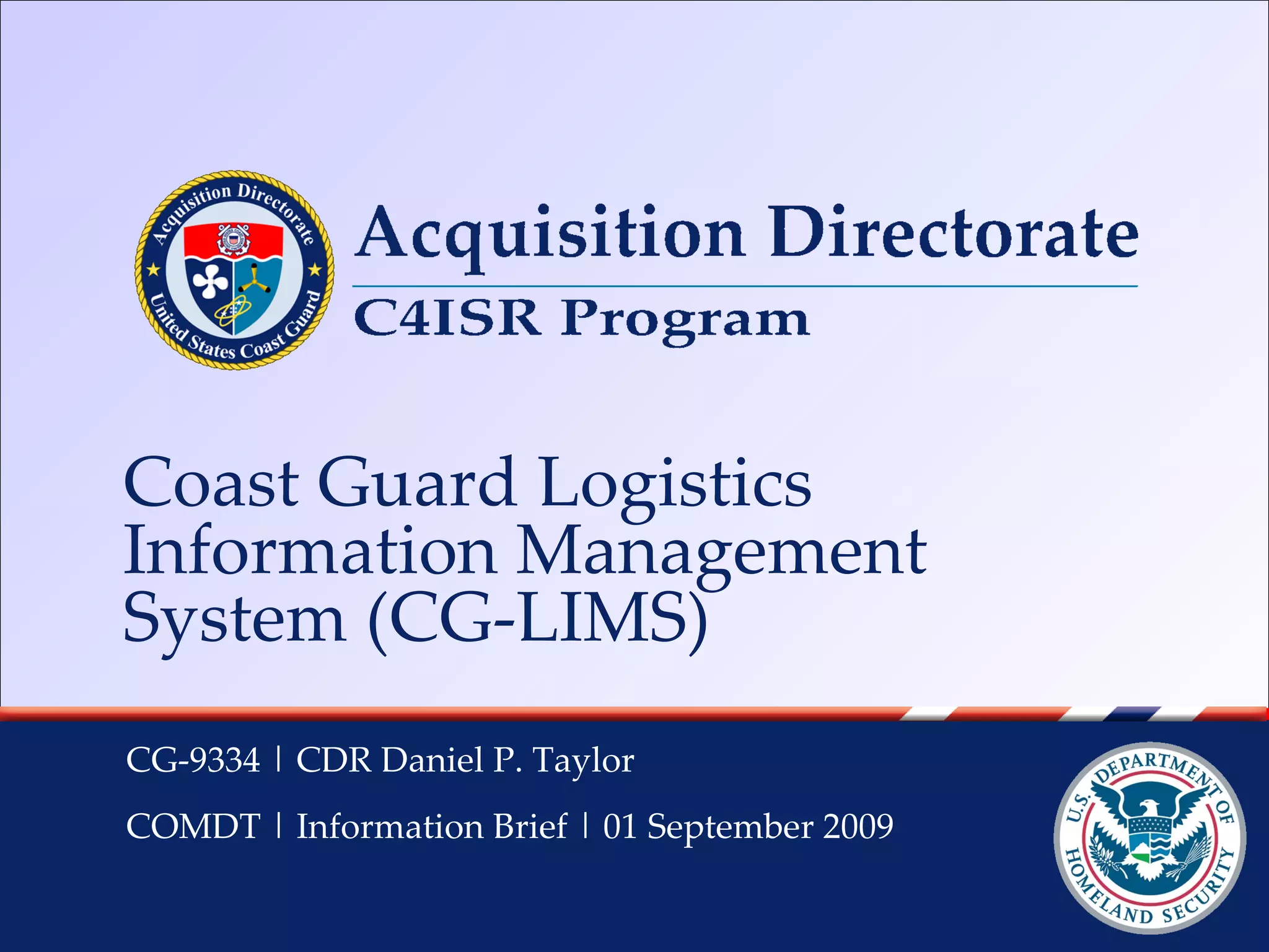 Coast Guard Logistics Information Management System (CG-LIMS) | PPT