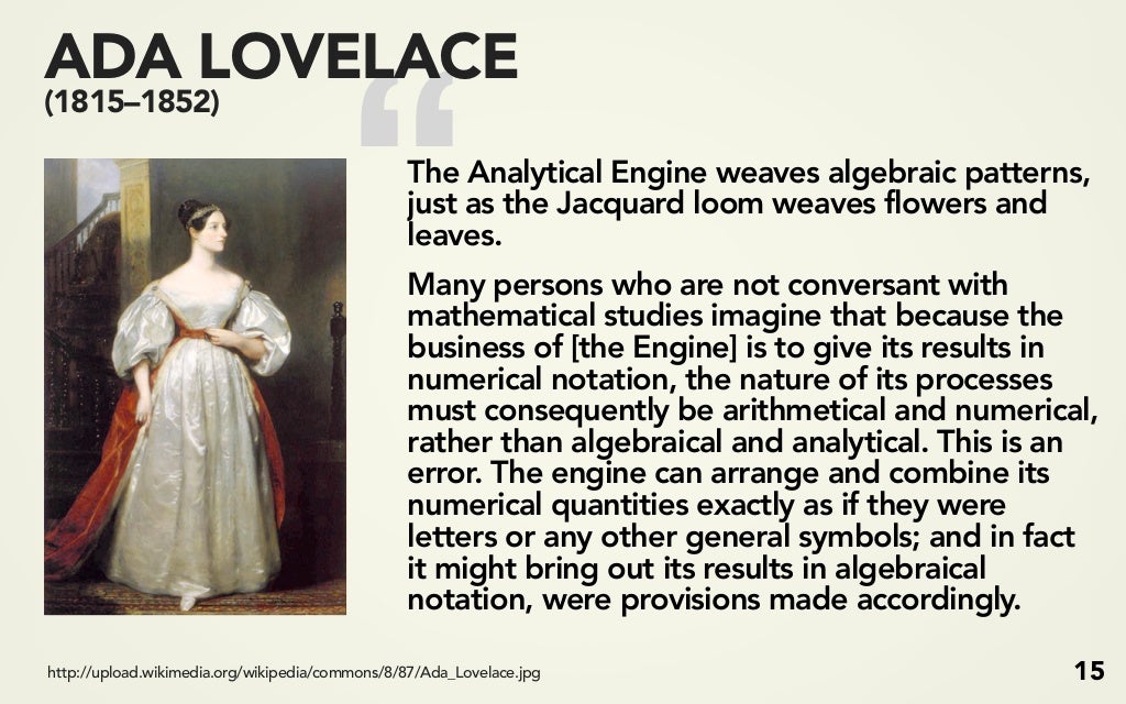 ADA LOVELACE (1815–1852) The