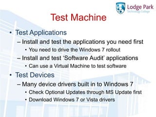 Windows 7 at Lodge Park Technology College | PPT