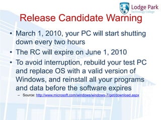 Windows 7 at Lodge Park Technology College | PPT