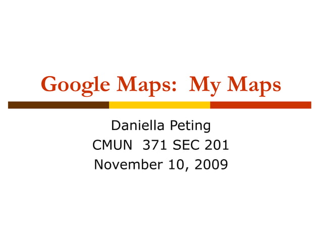 Google Maps Presentation | PPT | Internet | Computing