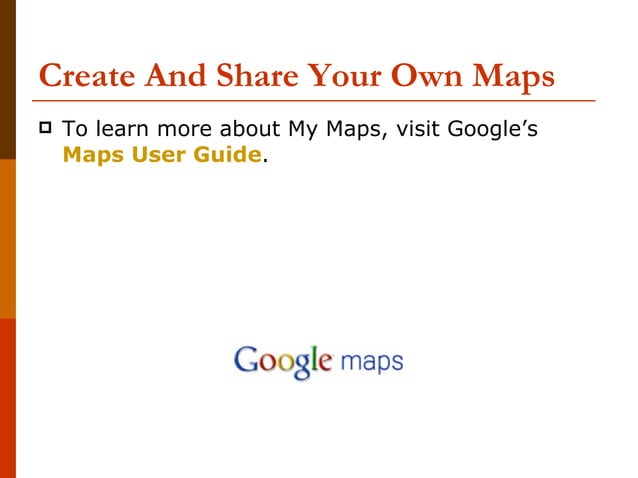 Google Maps Presentation