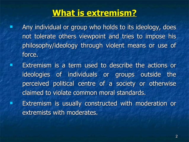 EXTREMISM A GENERAL CONCEPT | PPT