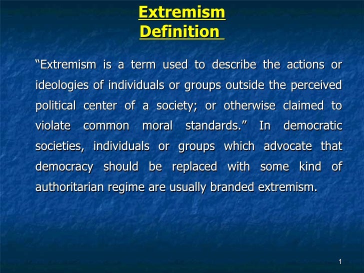EXTREMISM A GENERAL CONCEPT