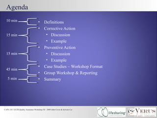 Corretive & Preventive Action (CAPA) 101 | PPT
