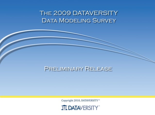 2009 DATAVERSITY Modeling Survey | PDF