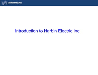 2009 Harbin Electric | PPT