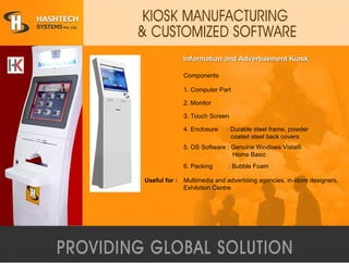 2009 Hashkiosk Presentation | PPT | Internet | Computing