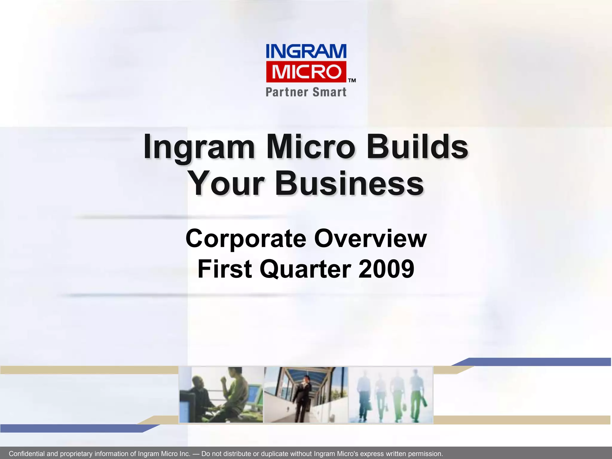 2009 Ingram Corp Overview | PPT