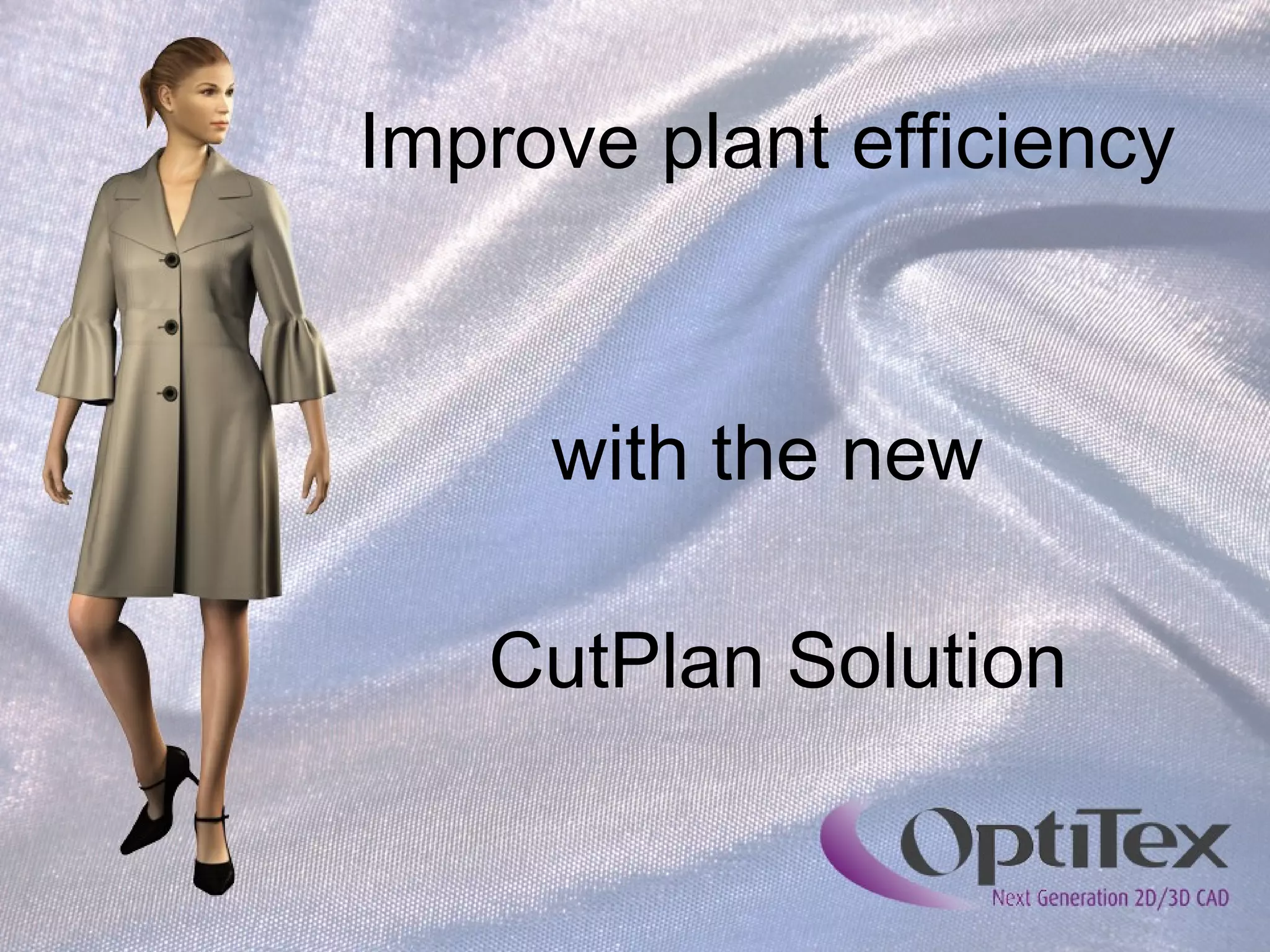 2010 OptiTex Cutplan Presentation | PPT
