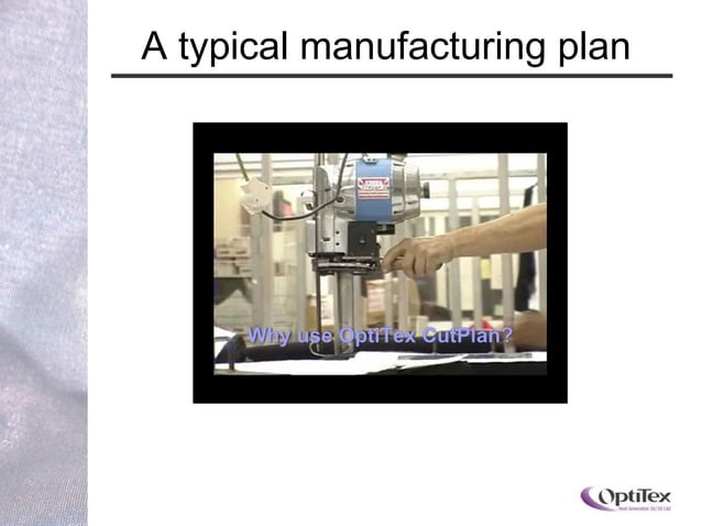 2010 OptiTex Cutplan Presentation | PPT | Technology & Computing