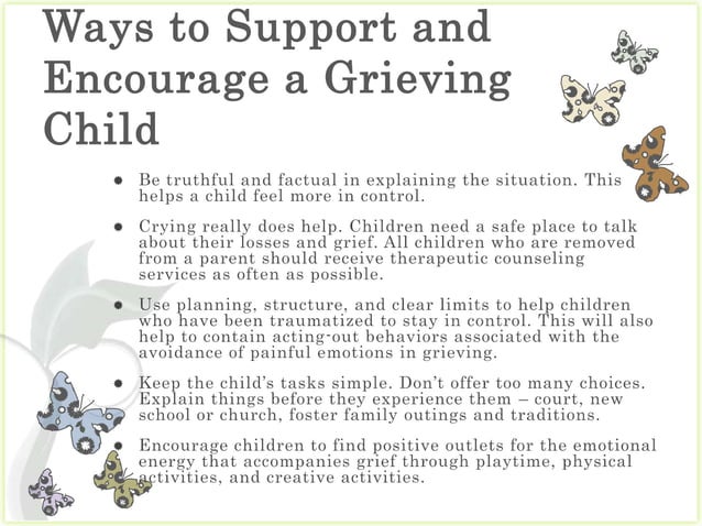 Separation, Grief and Loss of Children in Foster Care | PPTX ...