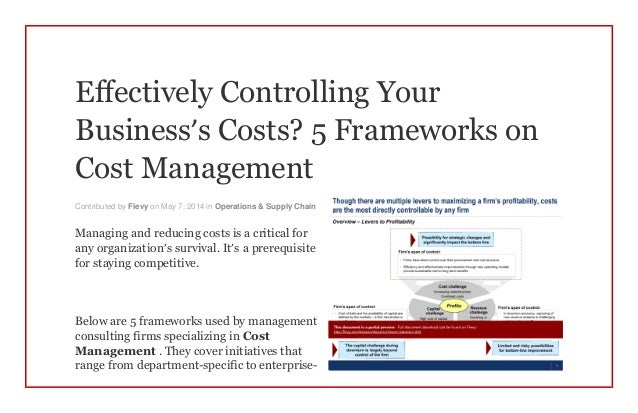 Effectively Controlling Your Business's Costs? 5 Frameworks on Cost M…
