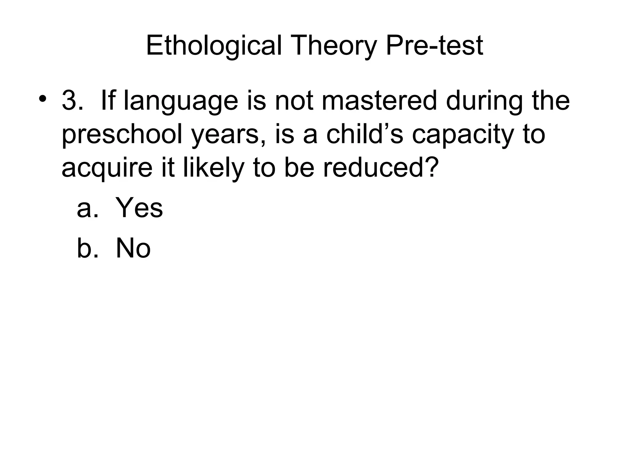 200 ethological %20%20_pretest0 | PPT