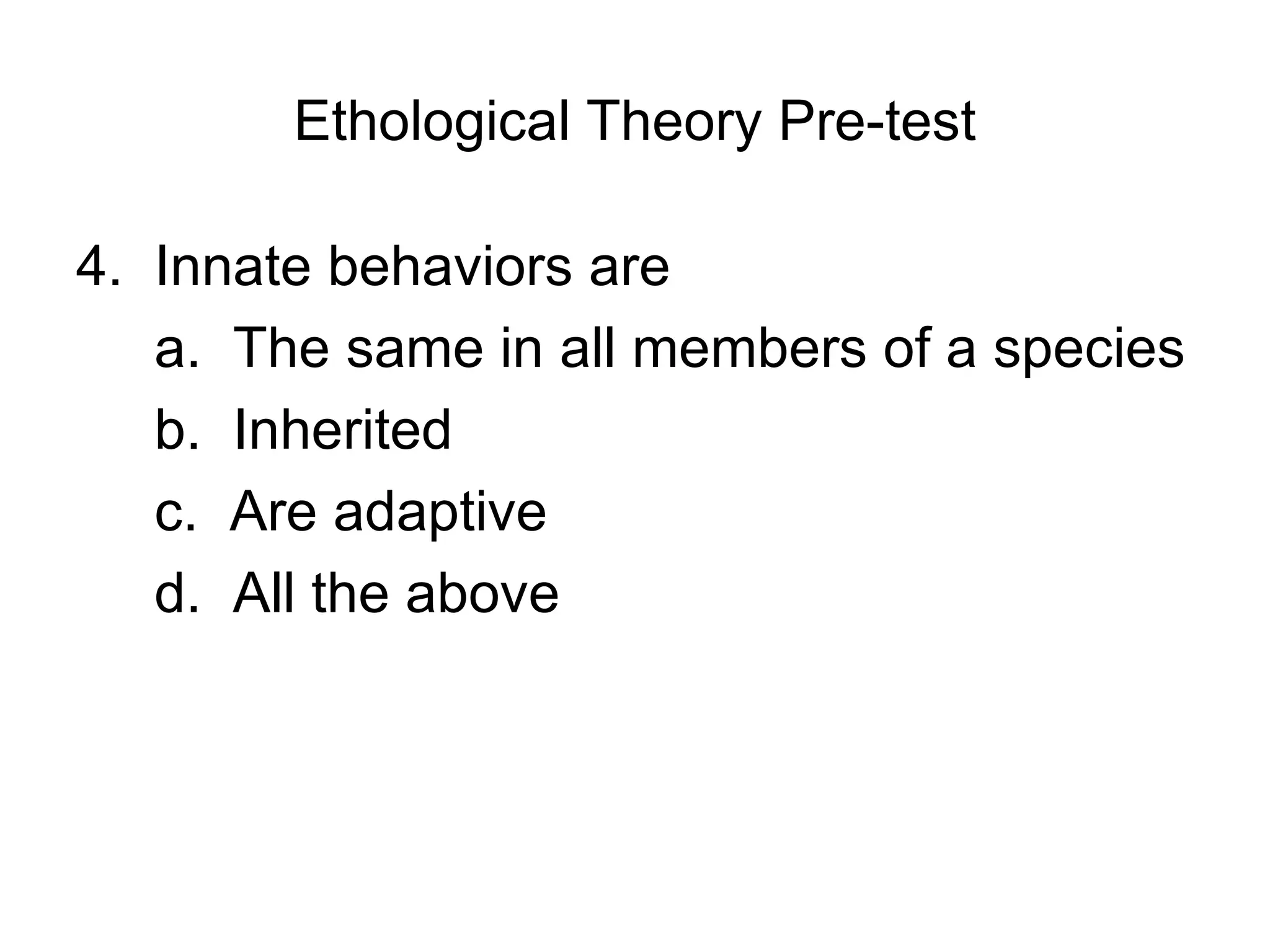 200 ethological %20%20_pretest0 | PPT