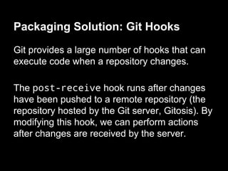 Using a Private Git Server for Packaging Software | PPT