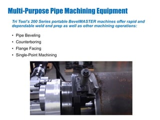 BevelMASTER Pipe Bevelers: Unparalleled Versatility, Precision and ...
