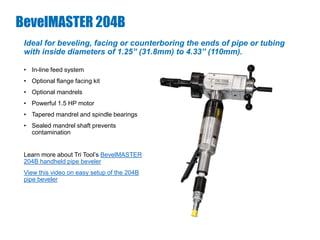 BevelMASTER Pipe Bevelers: Unparalleled Versatility, Precision and ...
