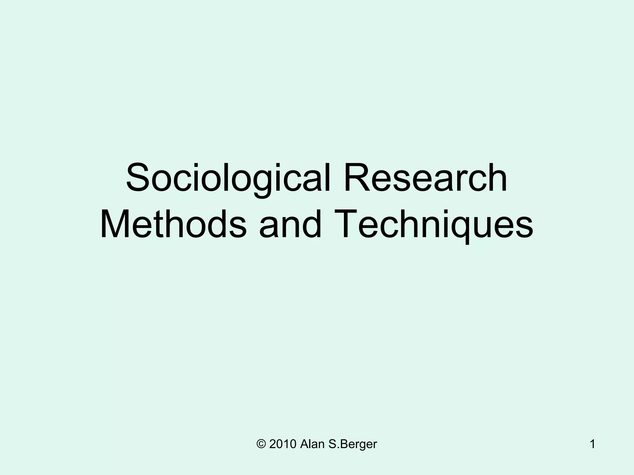 201.04 sociological research methods | PPT