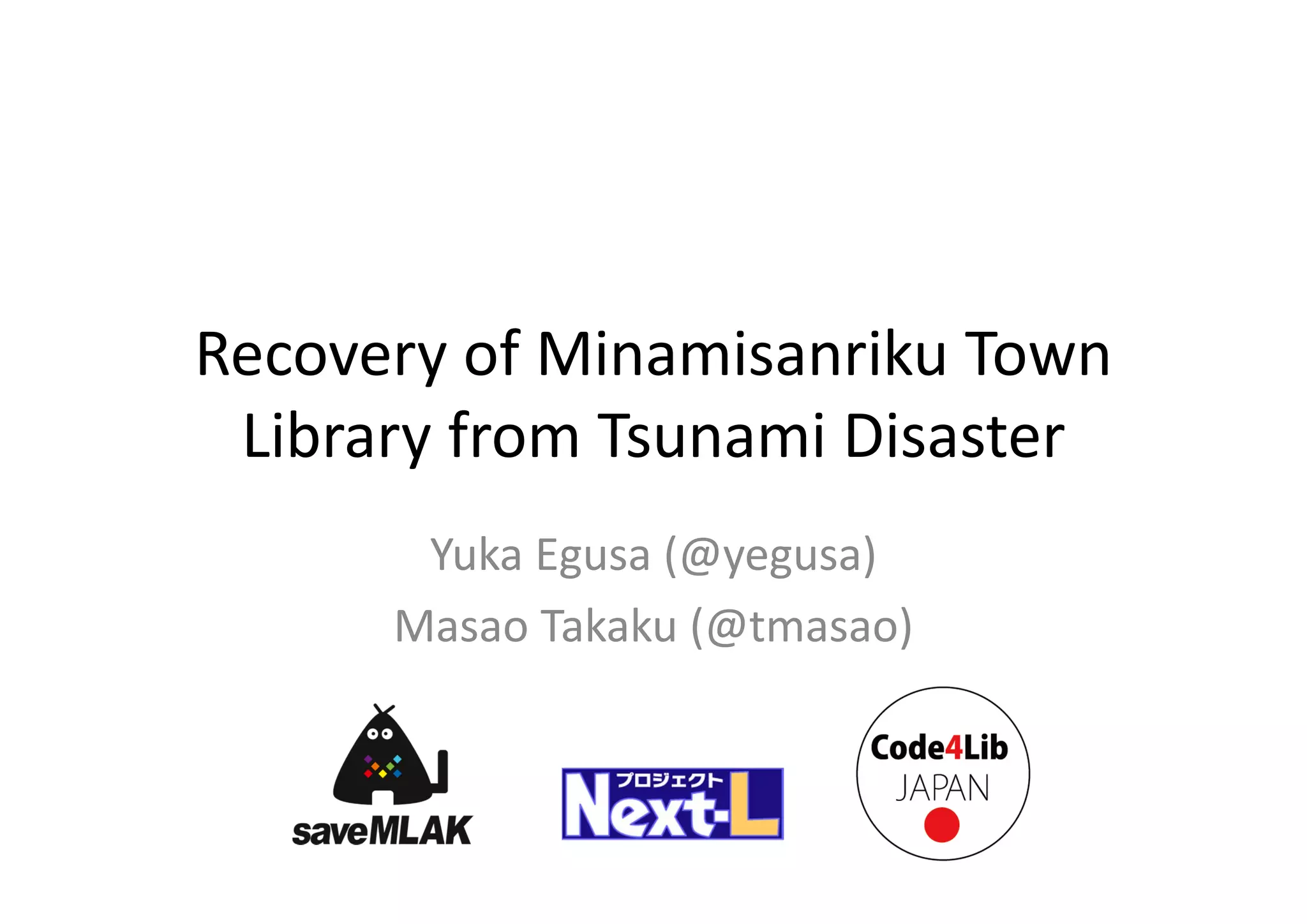 2010-02-09_Recovery of Minamisanriku Town Library from Tsunami Disaster ...
