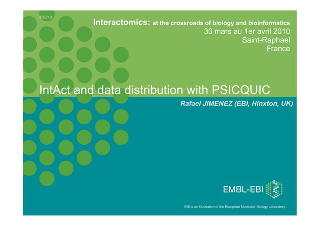 IntAct and data distribution with PSICQUIC | PPT