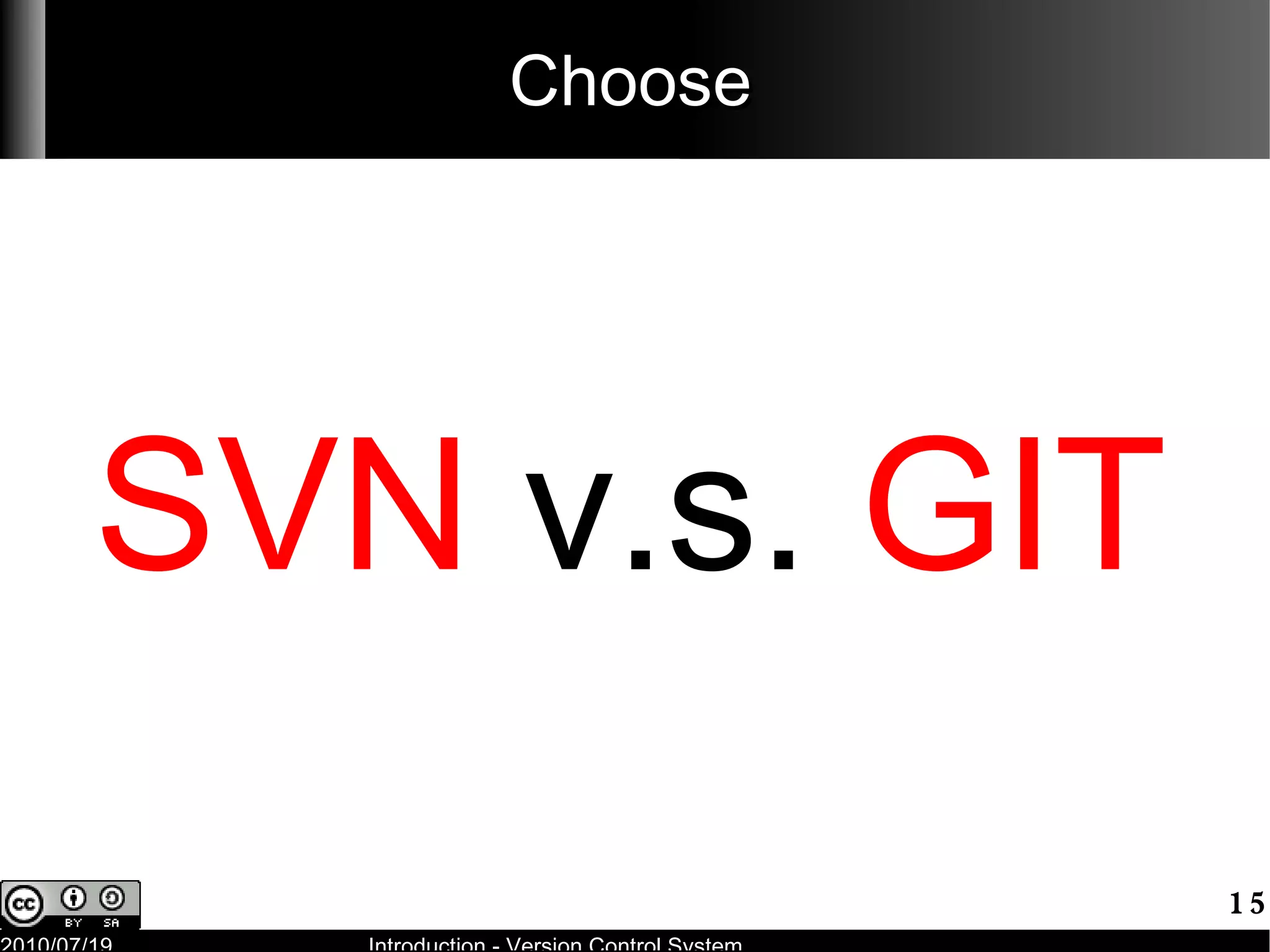 2010 07-19-introduction version control system | PPT 2010 07-19-introduction version control system | PPT