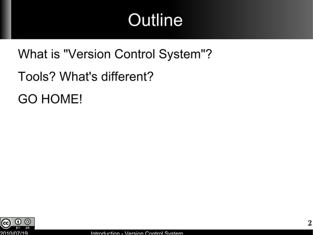 2010 07-19-introduction version control system | PPT 2010 07-19-introduction version control system | PPT