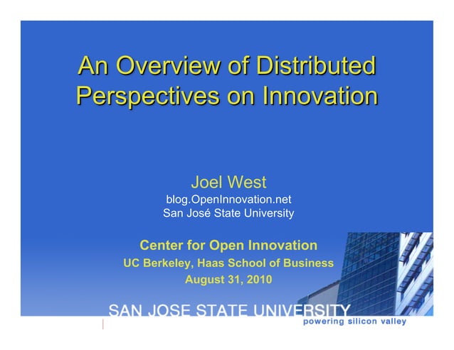 Distributed Perspectives on Innovation (UC Berkeley Aug 2010) | PPT