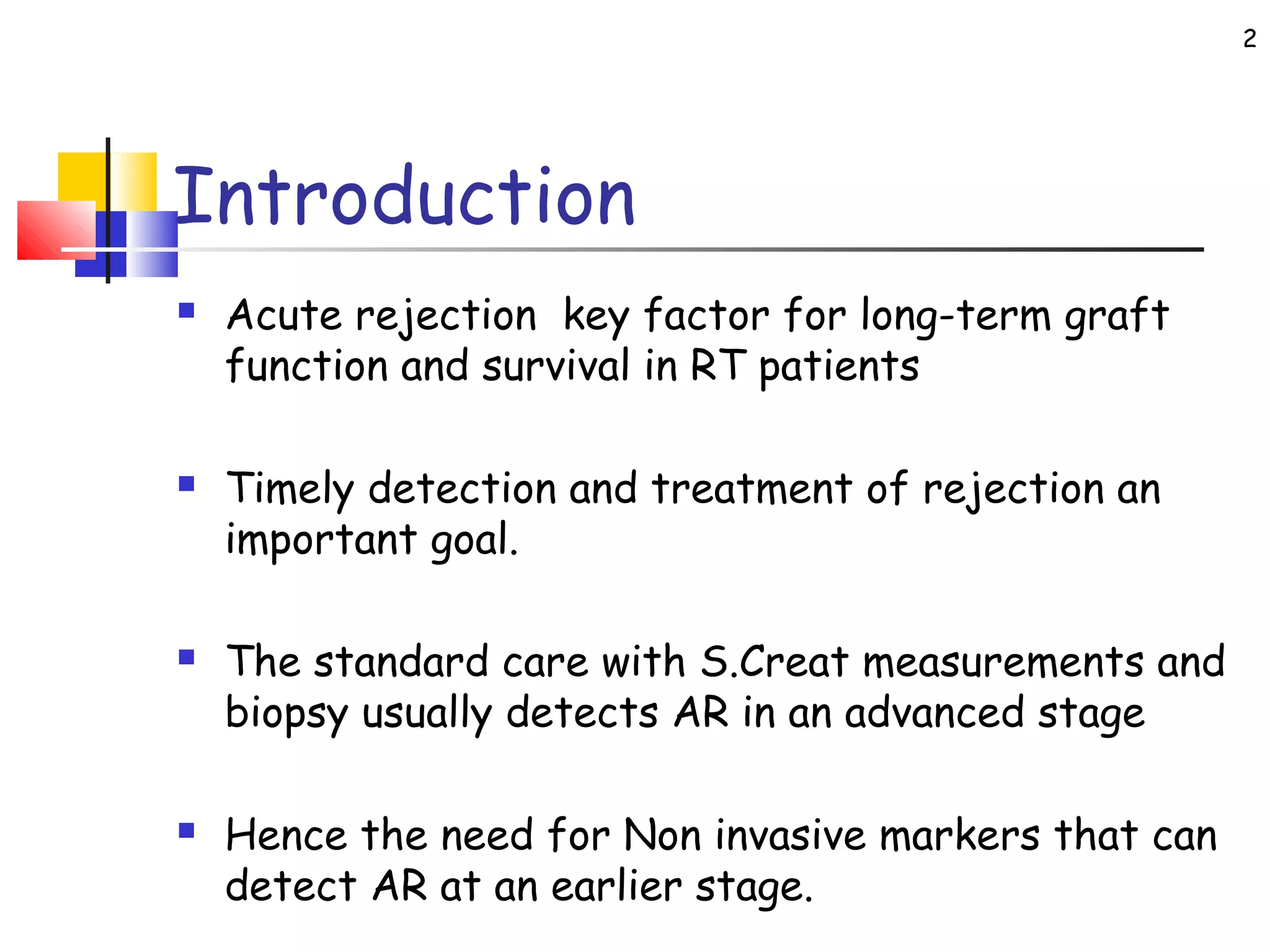 Non biopsy diagnosis of acute rejection of Renal allograft | PPT