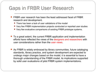 2010 ASIST - FRBR user research by Yin Zhang and Athena Salaba | PPT