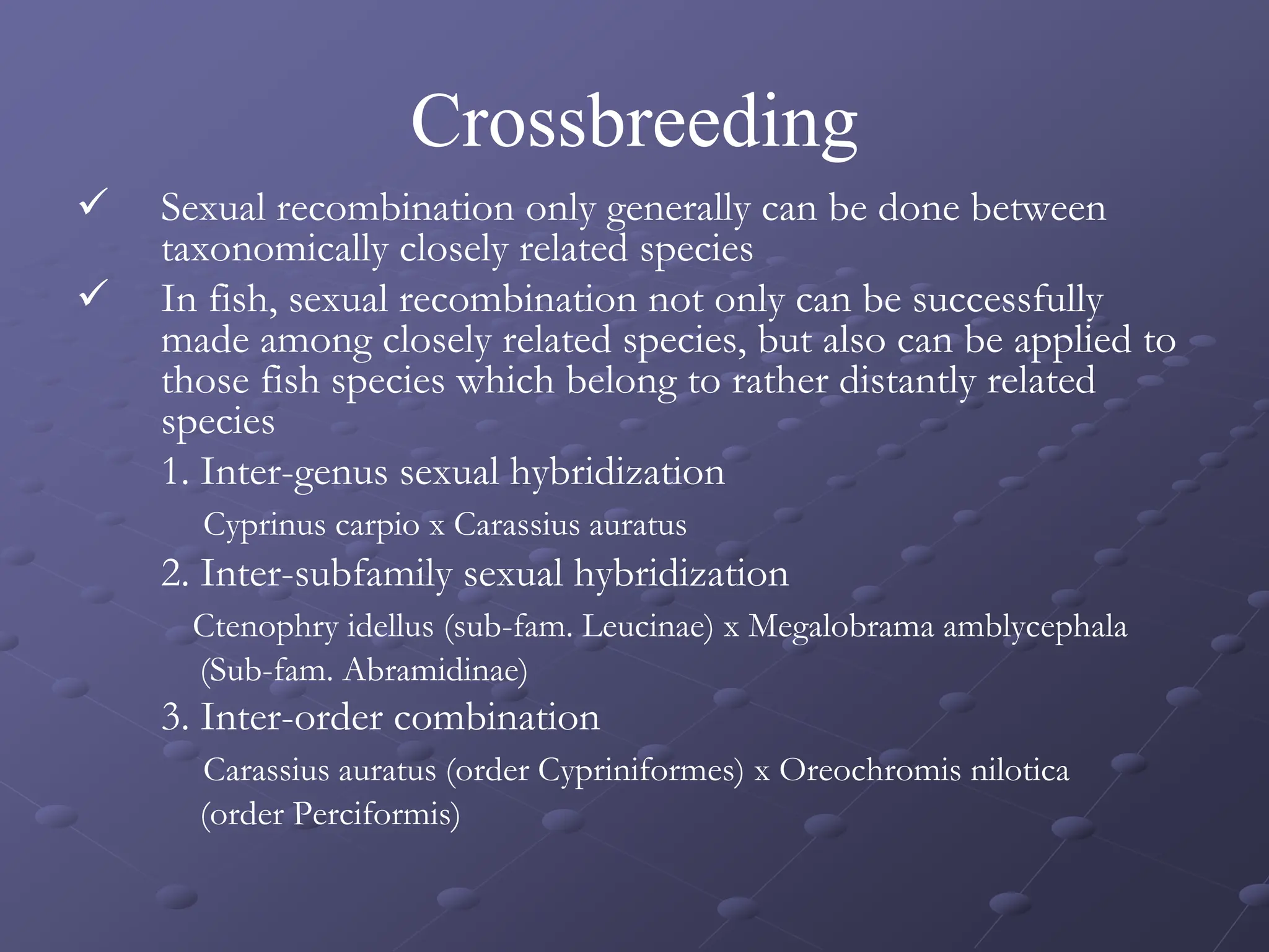 FISHBREEDING and the methods of selection | PPT