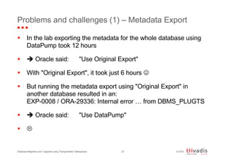 Database-Migration and -Upgrade with Transportable Tablespaces | PPT | Free Download